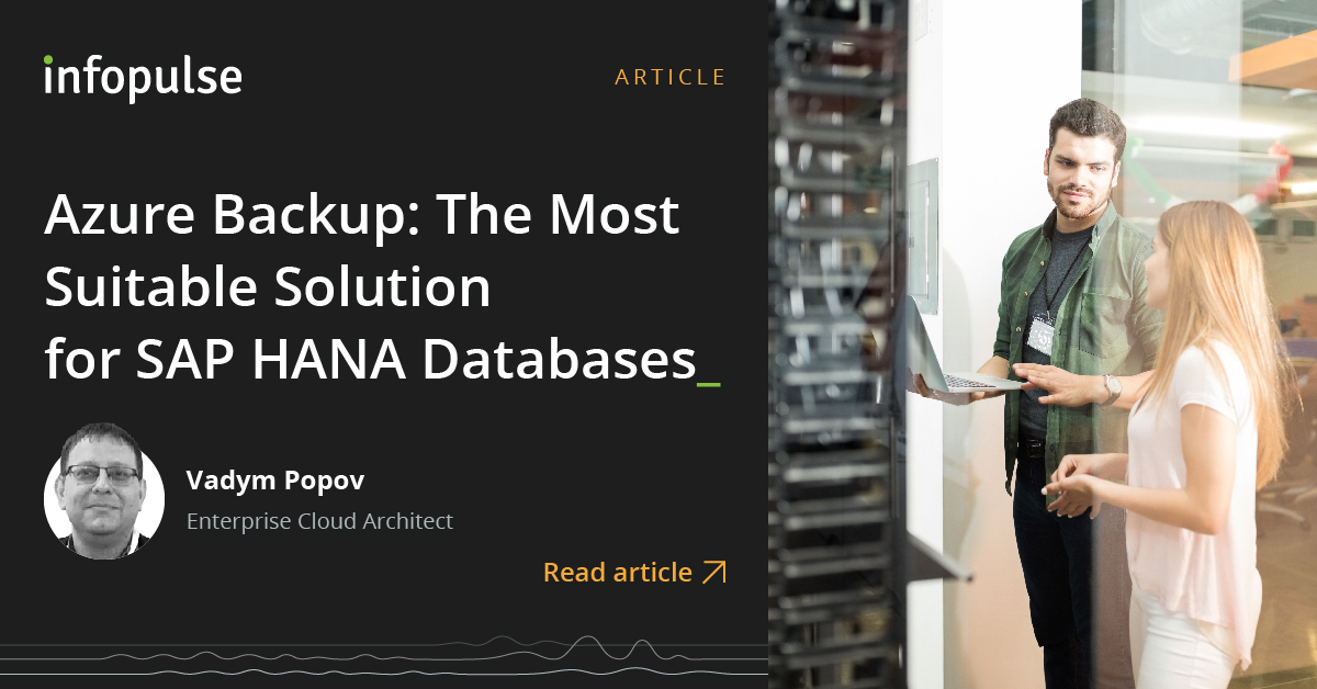 Azure Backup For Sap Hana Databases Optimal Choice