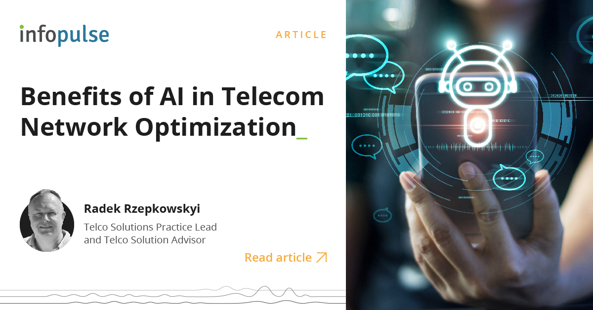 Benefits of AI in Telecom Network Optimization Benefits of AI in Telecom Network Optimization