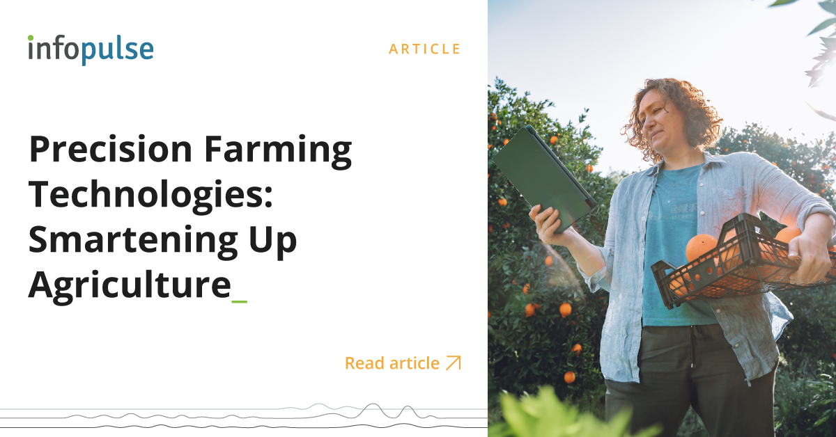 Precision Farming Technologies: Smartening Up Agriculture