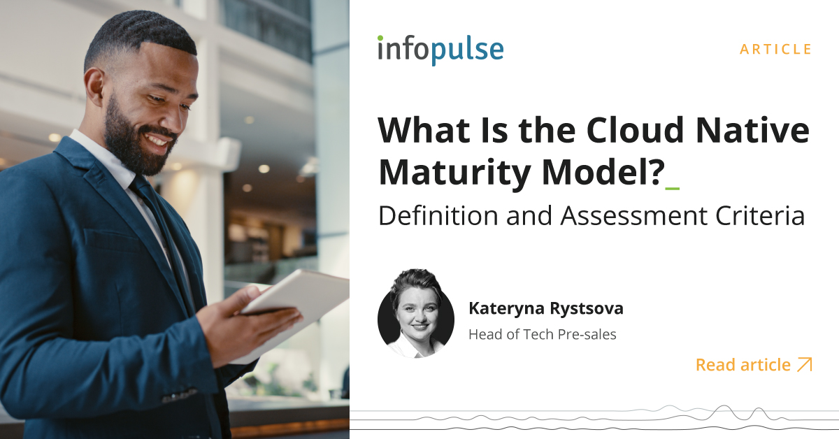 What Is the Cloud-Native Maturity Model? What Is the Cloud-Native Maturity Model?